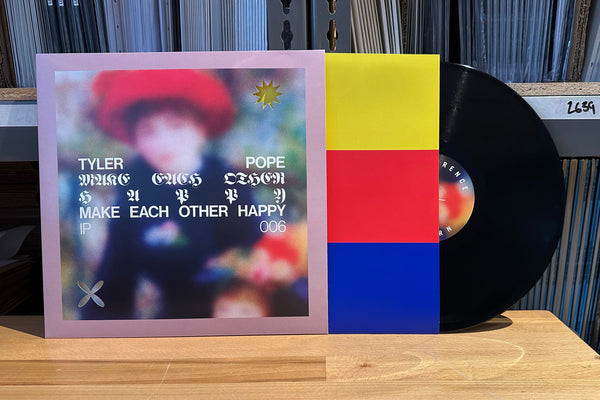 Tyler Pope - Make Each Other Happy EP – DFA Records